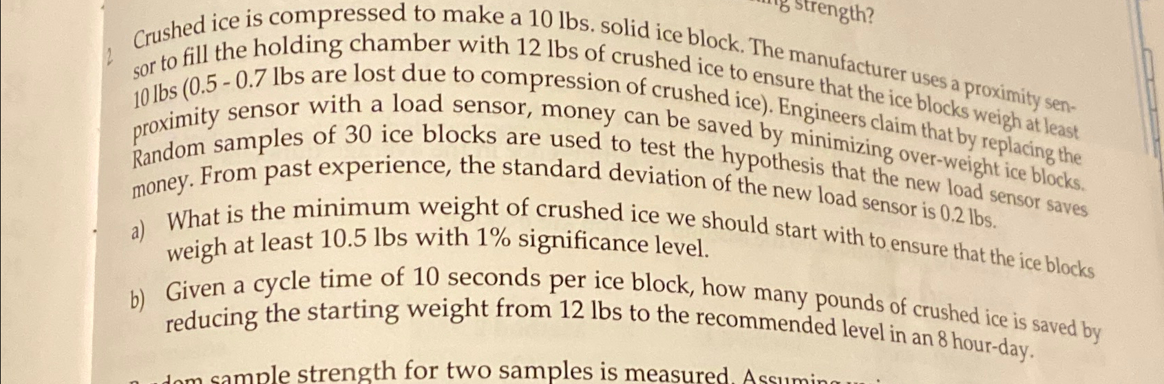 Solved Crushed ice is compressed to make a 10lbs. ﻿solid ice | Chegg.com
