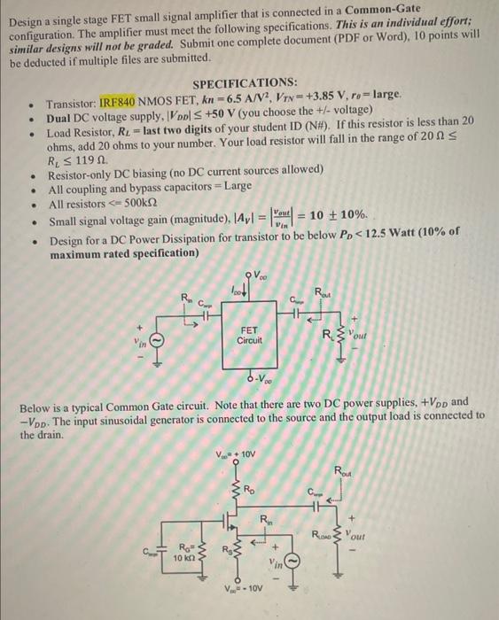 Design a single stage FET small signal amplifier that | Chegg.com
