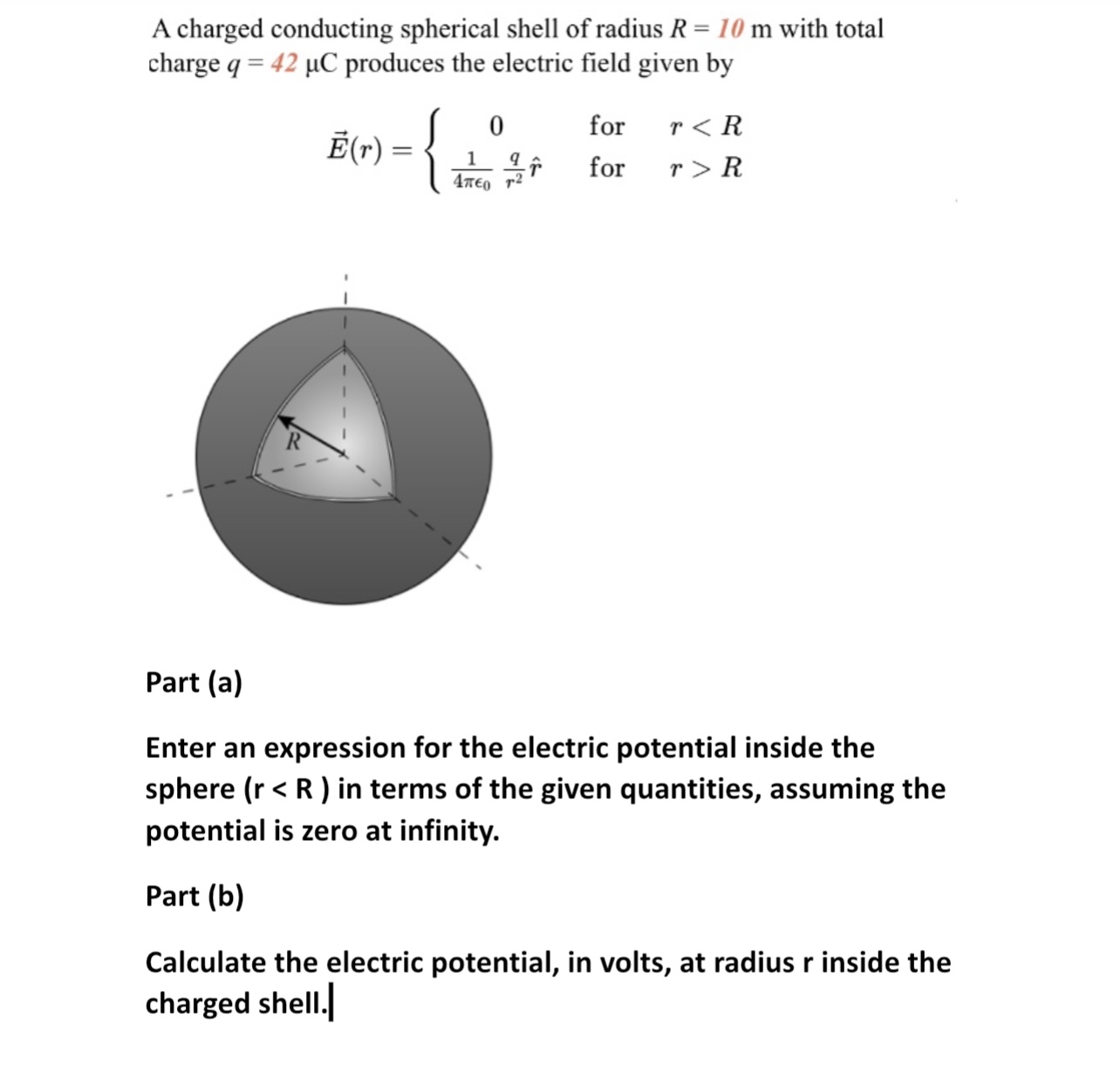 Solved A charged conducting spherical shell of radius R=10m | Chegg.com