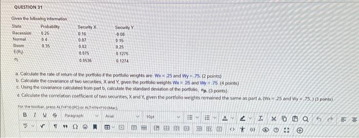 Solved QUESTION 31 Given the follawing information. a | Chegg.com