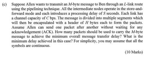 Solved (c) ﻿Suppose Allen wants to transmit an M-byte | Chegg.com