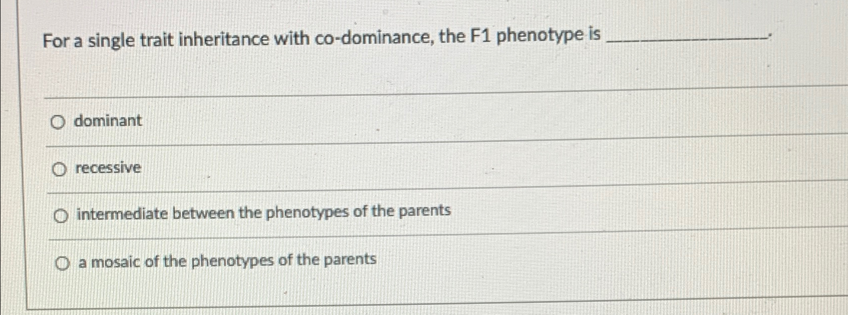 Solved For a single trait inheritance with co-dominance, the | Chegg.com