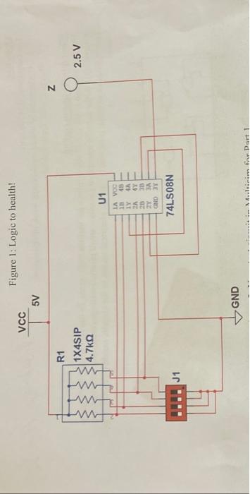 Part 2. Replace the AND gate IC with a 74LS32N OR | Chegg.com