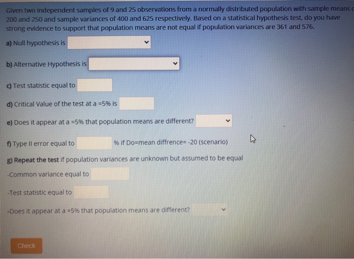 Solved Given two independent samples of 9 and 25 | Chegg.com