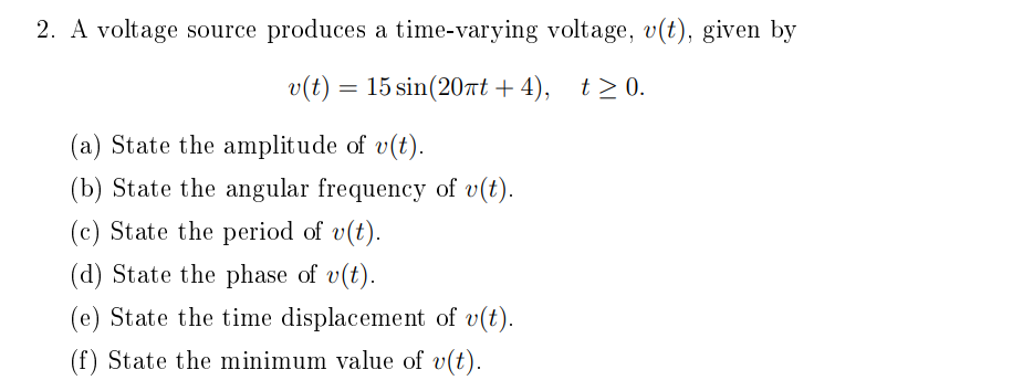 Solved A voltage source produces a time-varying voltage, | Chegg.com