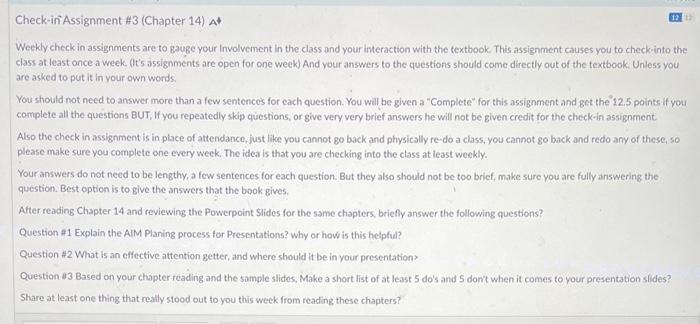 Weekly check in assignments are to gauge your | Chegg.com