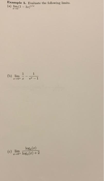 Solved Example 5. Evaluate the following limits. (a) | Chegg.com