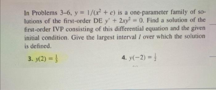 Solved In Problems 3-6, y=1/(x2+c) is a one-parameter family | Chegg.com