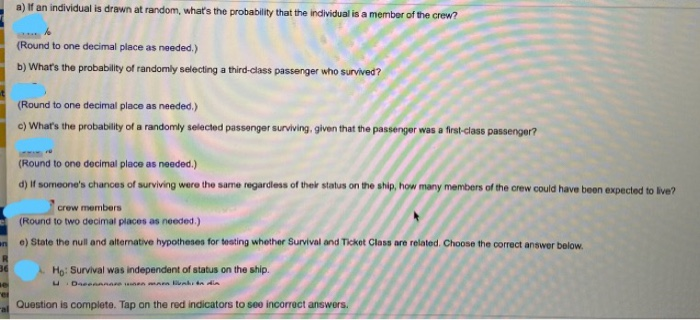 Solved Here is a table showing who survived the sinking of a | Chegg.com
