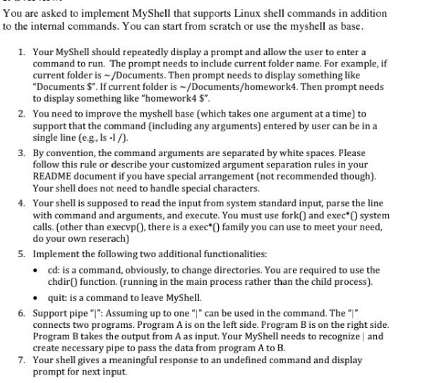 You are asked to implement MyShell that supports | Chegg.com