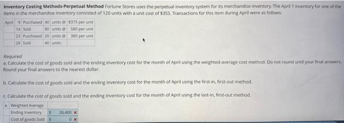 Solved Inventory Costing Methods-Perpetual Method Fortune | Chegg.com