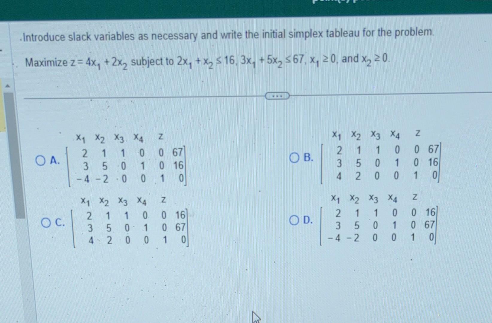 Solved Introduce slack variables as necessary and write the | Chegg.com
