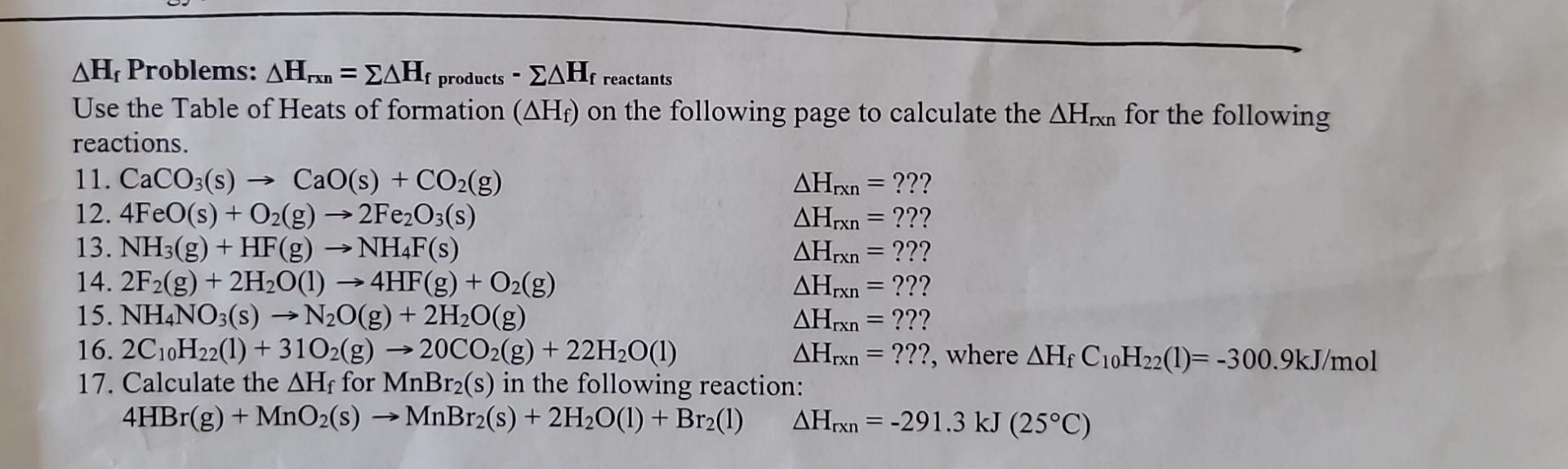 Solved ΔHf Problems: ΔHrxn=ΣΔHf products −ΣΔHf reactants | Chegg.com