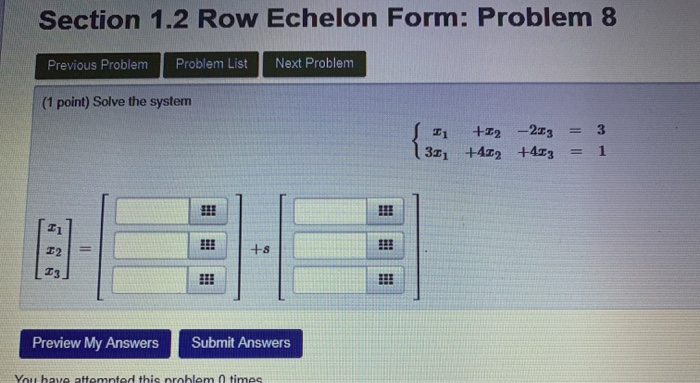 Solved Section 1.2 Row Echelon Form: Problem 8 Previous | Chegg.com