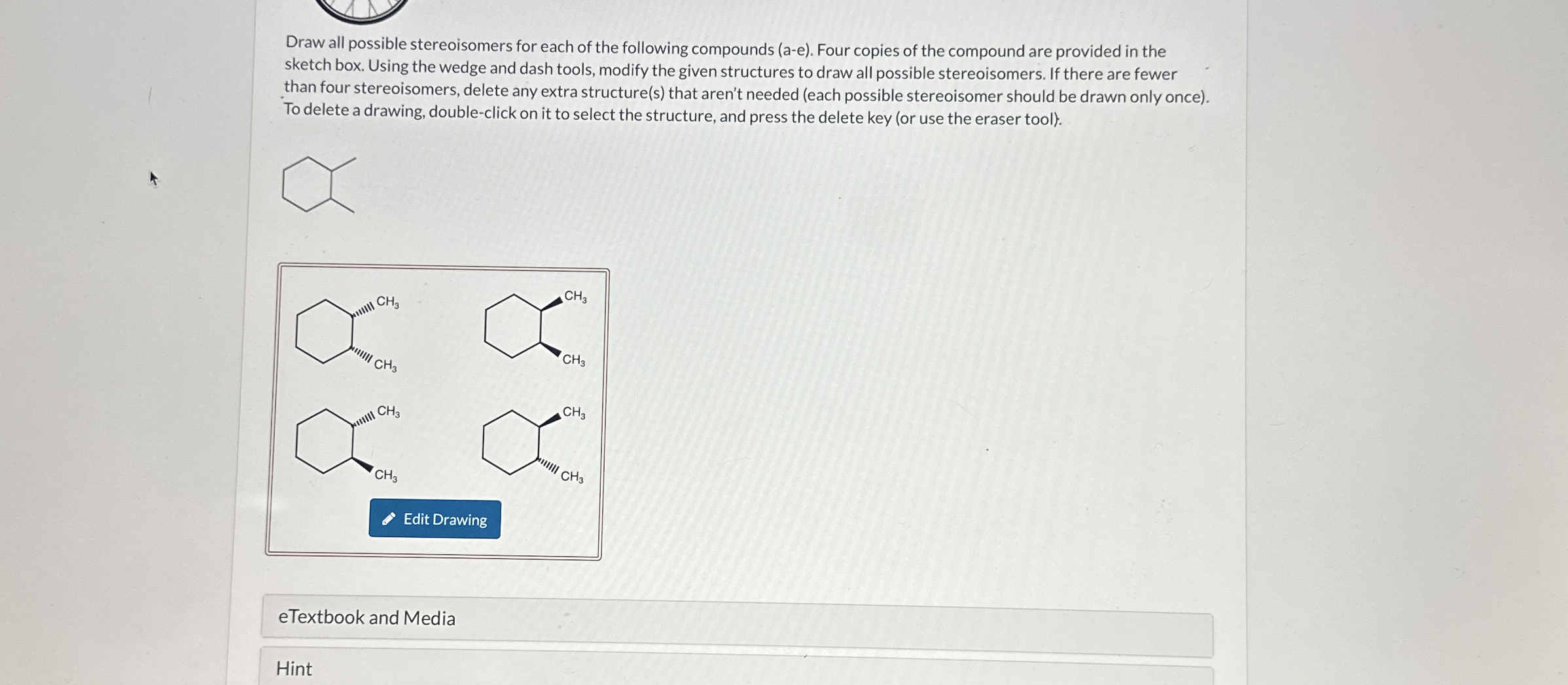 Solved Draw all possible stereoisomers for each of the | Chegg.com