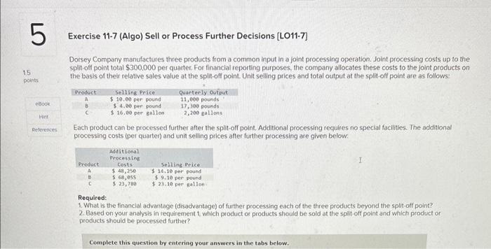 Solved Exercise 11-7 (Algo) Sell or Process Further | Chegg.com