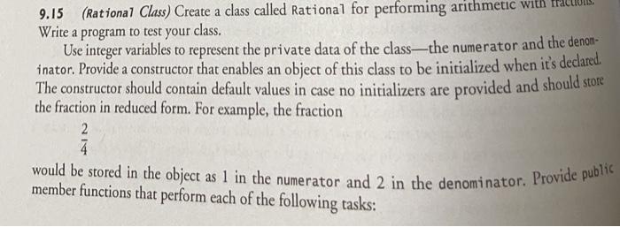 Solved 9.15 (Rational Class) Create a class called Rational | Chegg.com