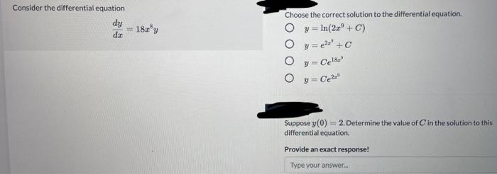 Solved Consider the differential equation dy dx - 18x®y | Chegg.com