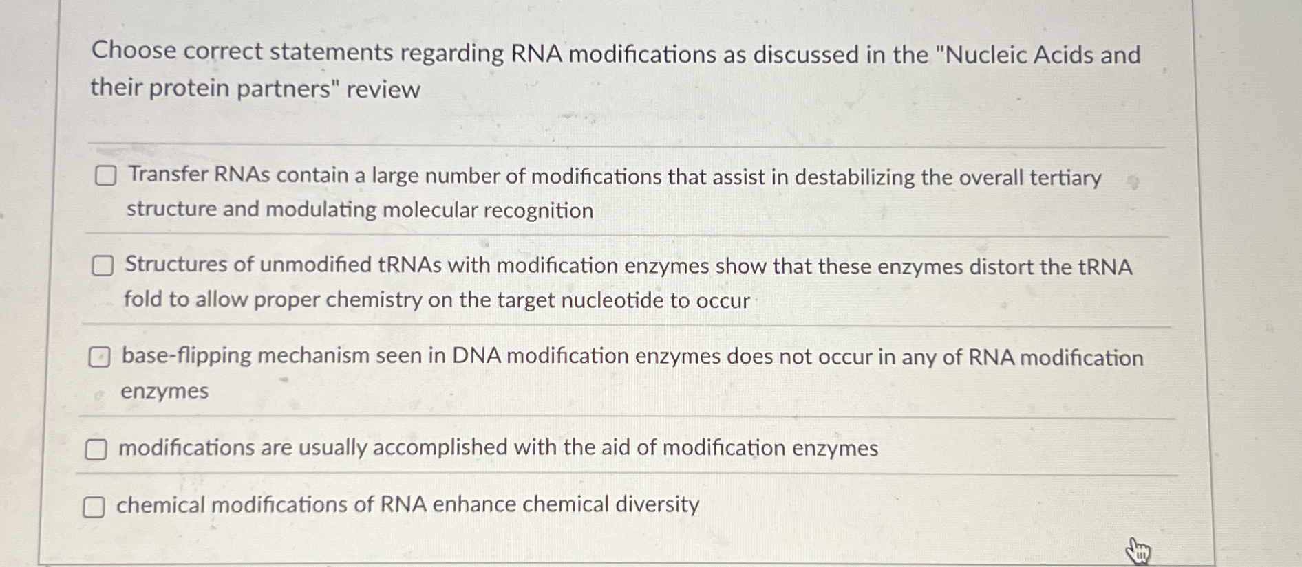 Solved Choose correct statements regarding RNA modifications | Chegg.com