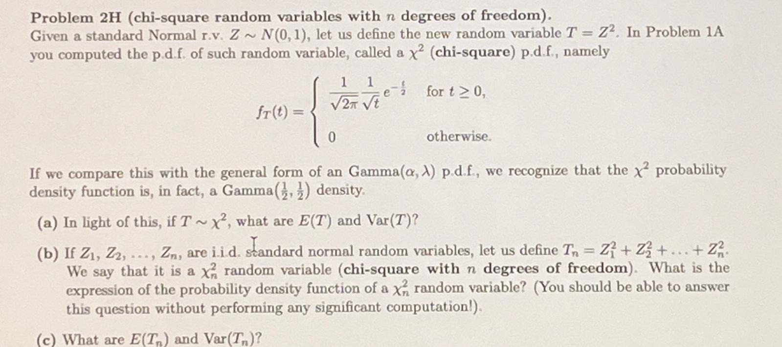 Problem 2H (chi-square random variables with n | Chegg.com