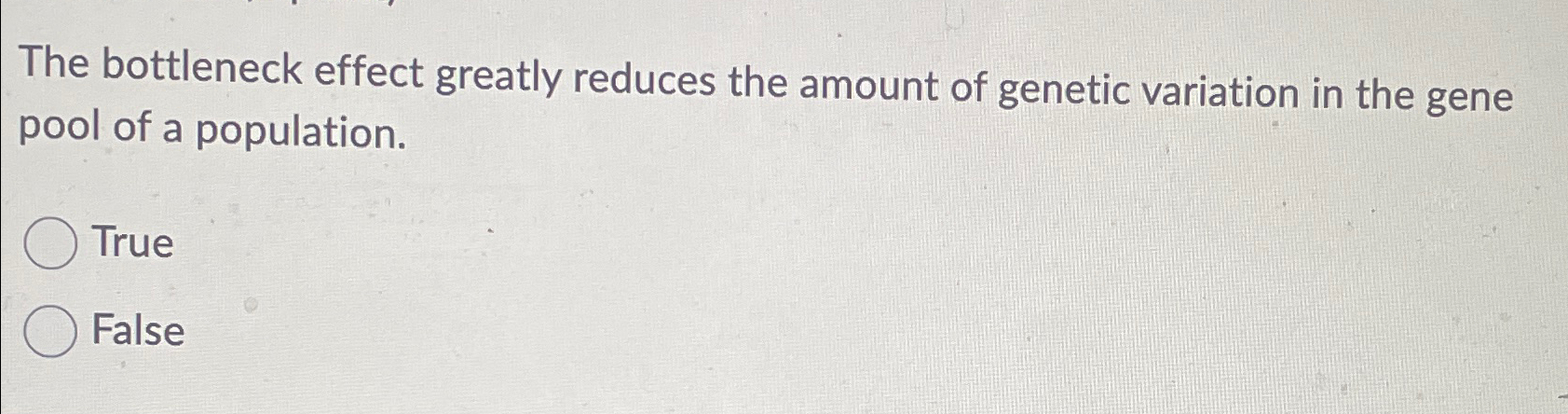 Solved The bottleneck effect greatly reduces the amount of | Chegg.com