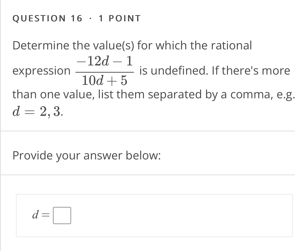 Solved QUESTION 16 - 1 ﻿POINTDetermine the value(s) ﻿for | Chegg.com