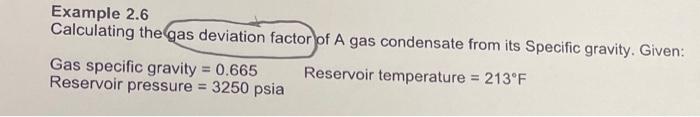 Example 2.6 Calculating the gas deviation factor of A | Chegg.com