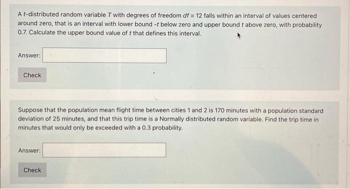 Solved A t-distributed random variable T with degrees of | Chegg.com