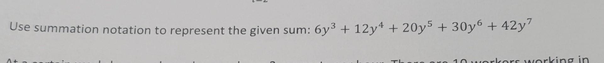 Solved Use summation notation to represent the given sum: | Chegg.com