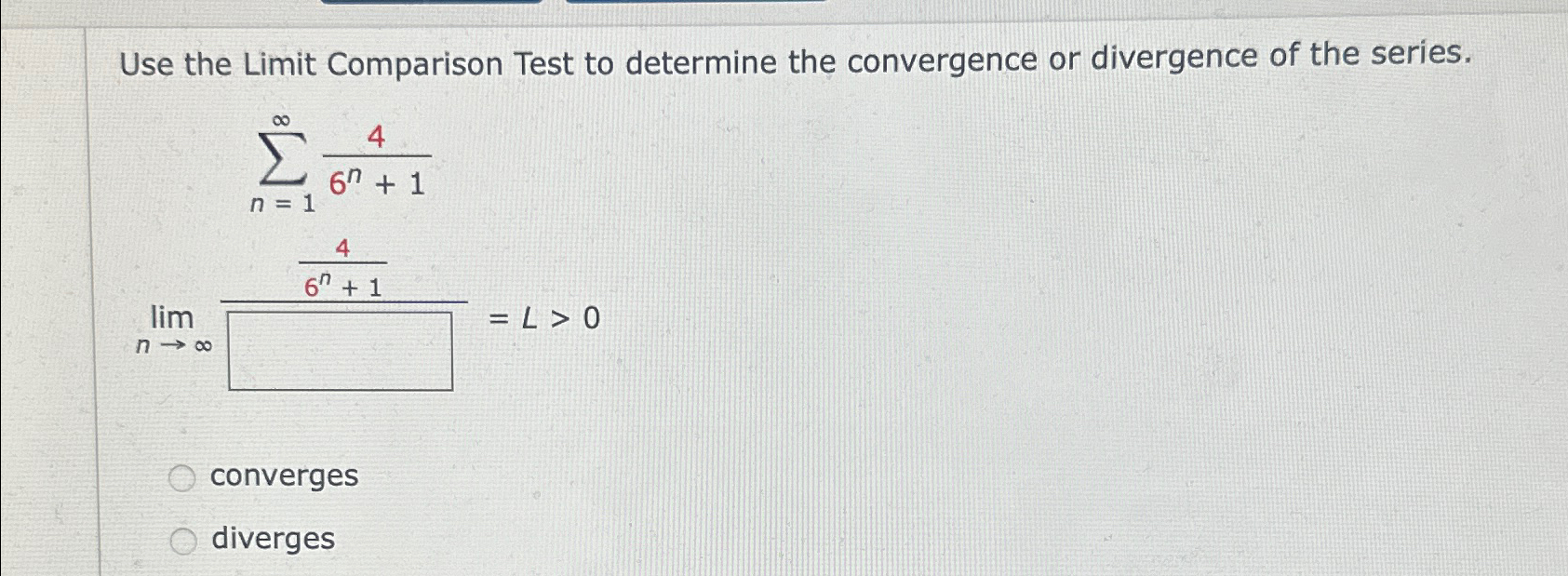 Solved Use The Limit Comparison Test To Determine The