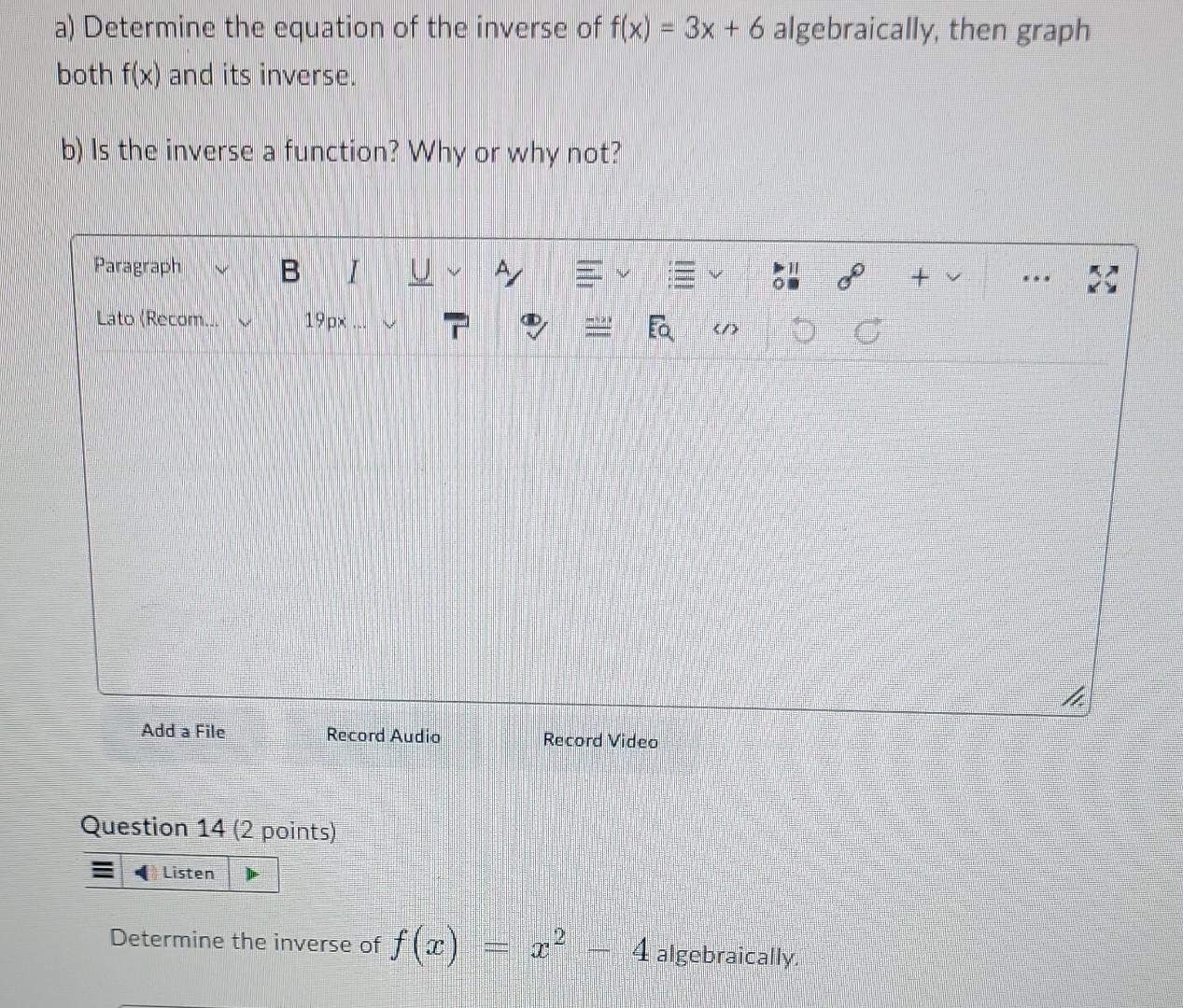 Solved a) Determine the equation of the inverse of f(x)=3x+6 | Chegg.com