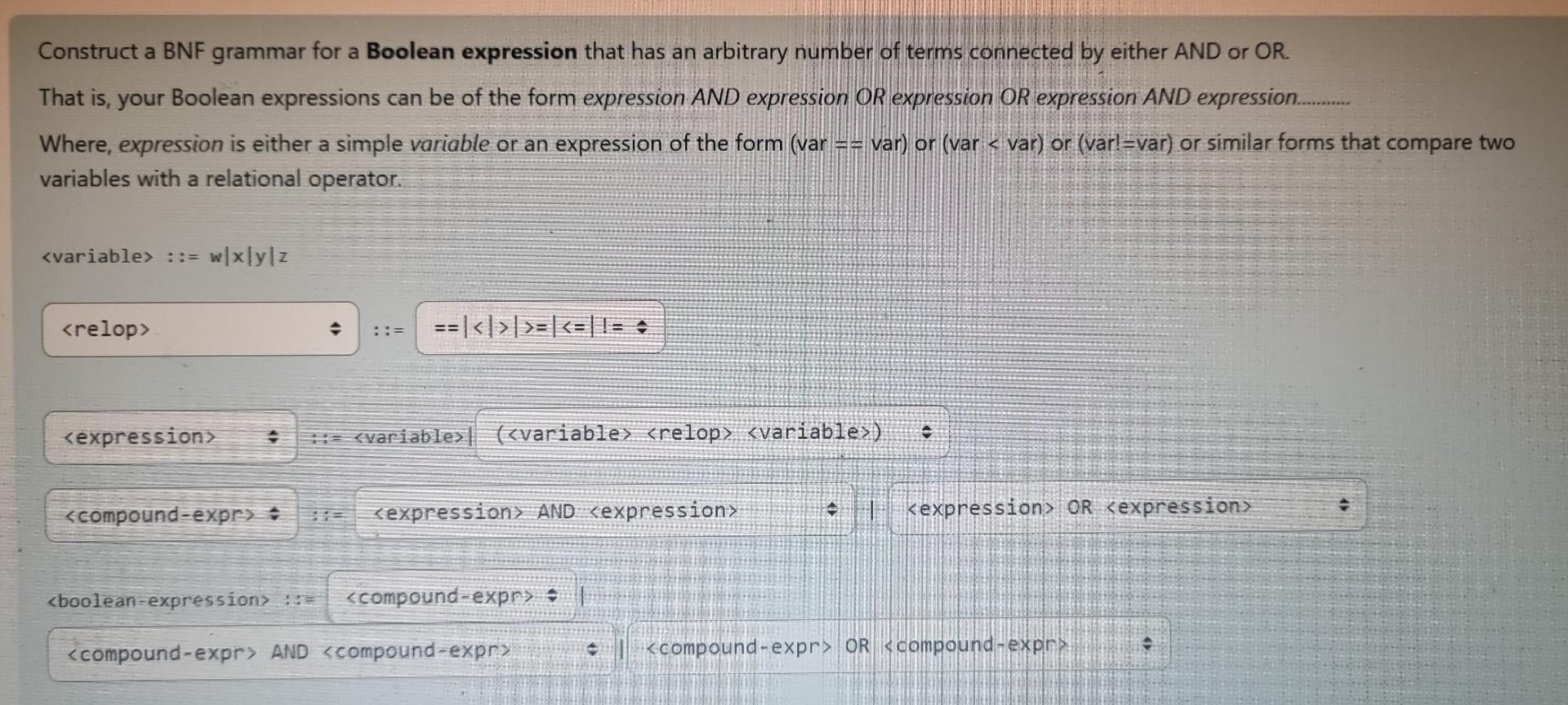 Solved Construct A Bnf Grammar For A Boolean Expression That 8512