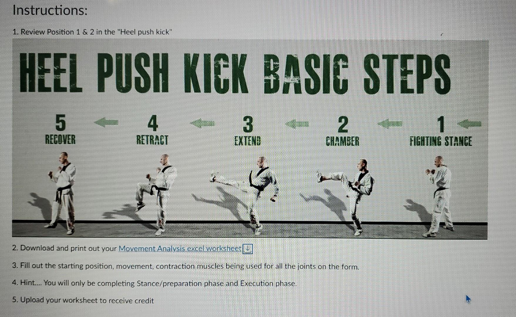 1. Review Position 1 \& 2 in the "Heel push kick" 2. | Chegg.com