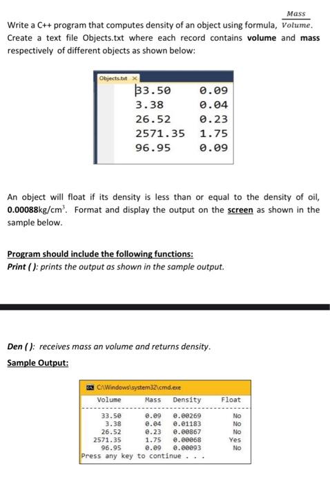 Solved Write a C++ program that computes density of an | Chegg.com