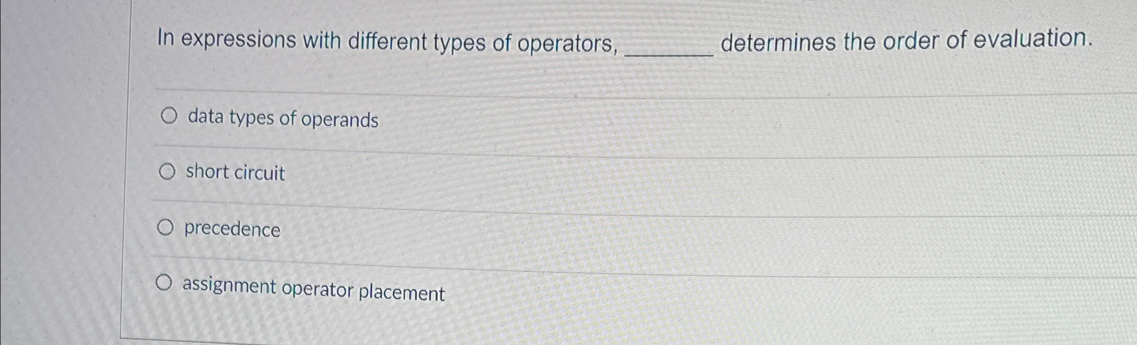 Solved In expressions with different types of operators, | Chegg.com
