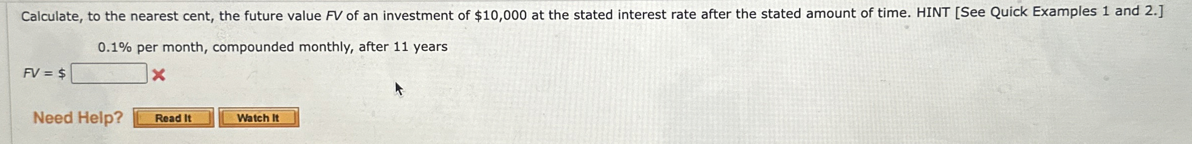 Solved Calculate, to the nearest cent, the future value FV | Chegg.com