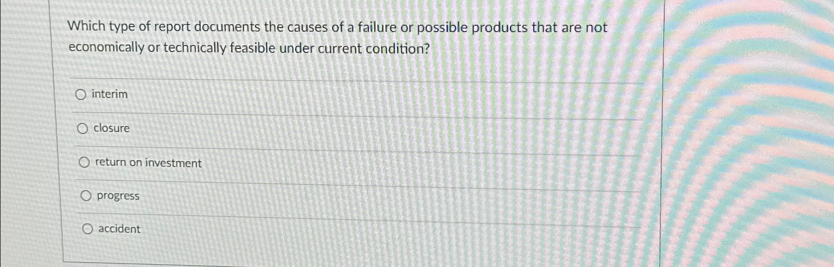 Solved Which type of report documents the causes of a | Chegg.com