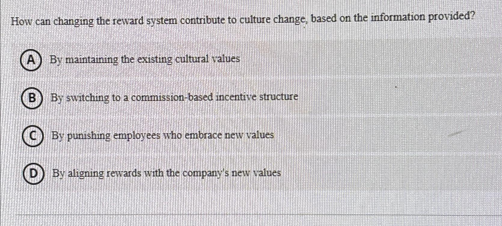 Solved How can changing the reward system contribute to | Chegg.com