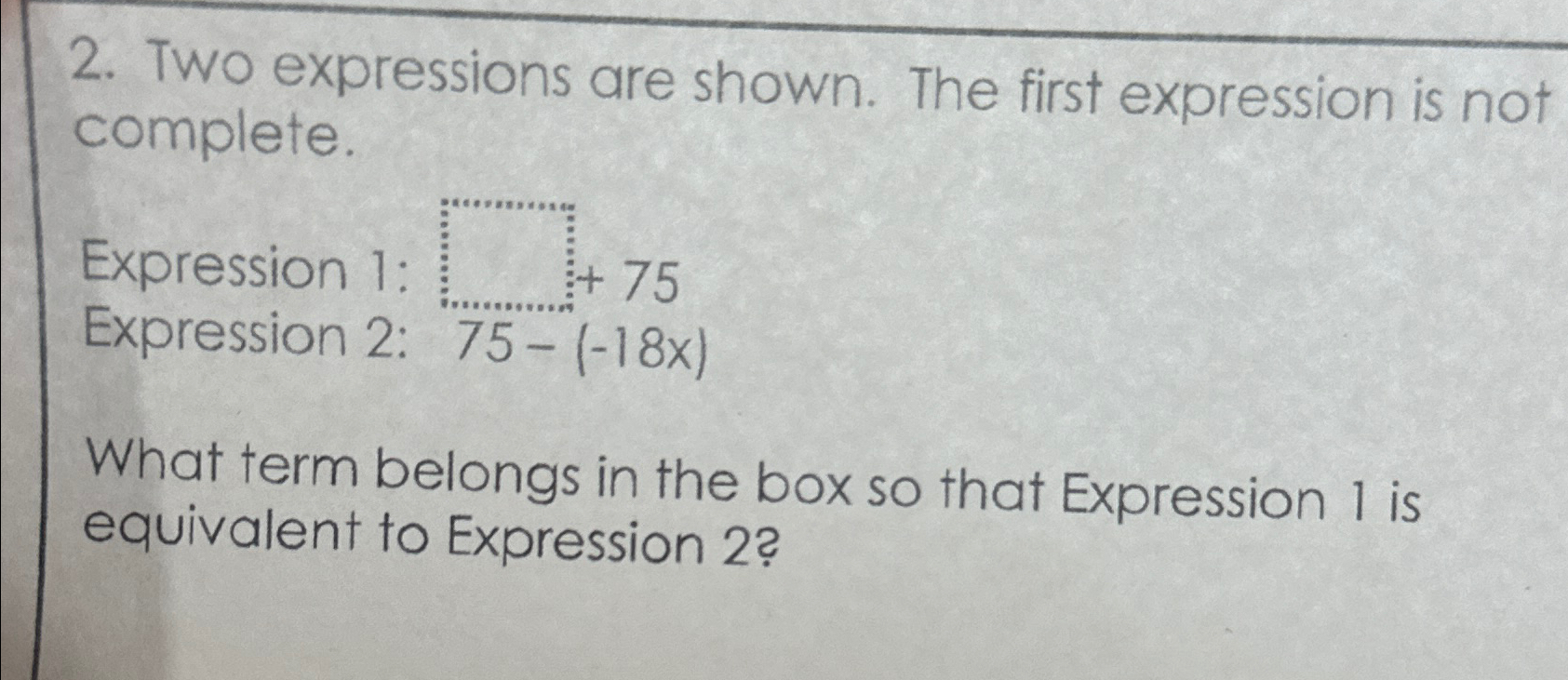 Solved Two expressions are shown. The first expression is | Chegg.com