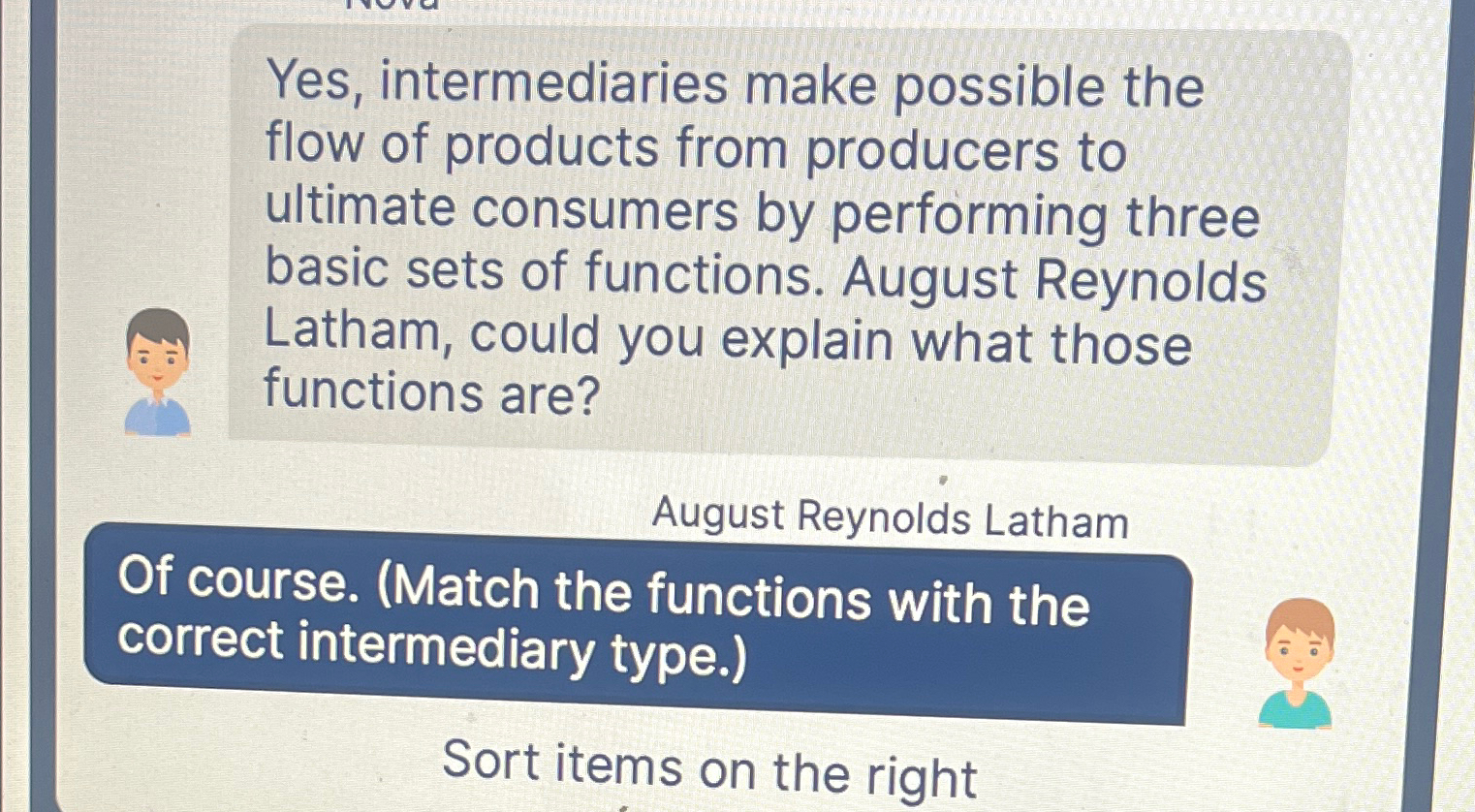 Solved Yes, intermediaries make possible the flow of | Chegg.com