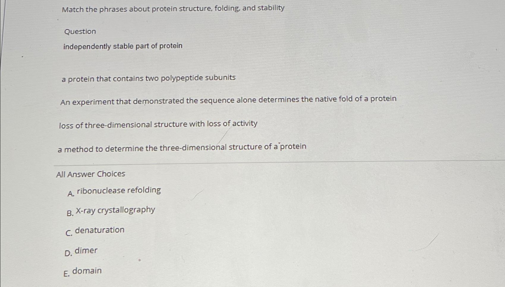 Solved Match the phrases about protein structure, folding, | Chegg.com