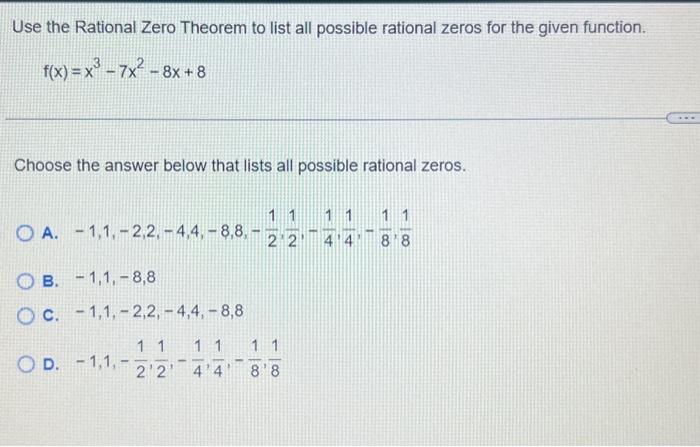 Solved Use the Rational Zero Theorem to list all possible | Chegg.com