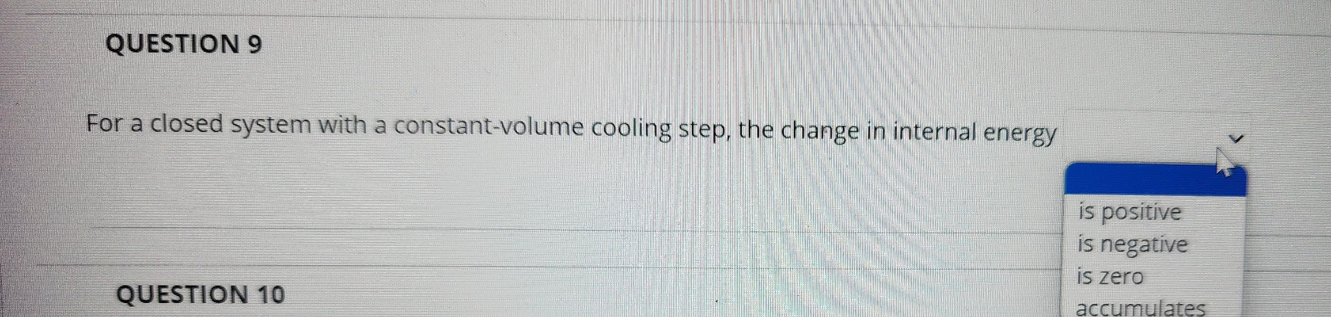 Solved QUESTION 9For a closed system with a constant-volume | Chegg.com