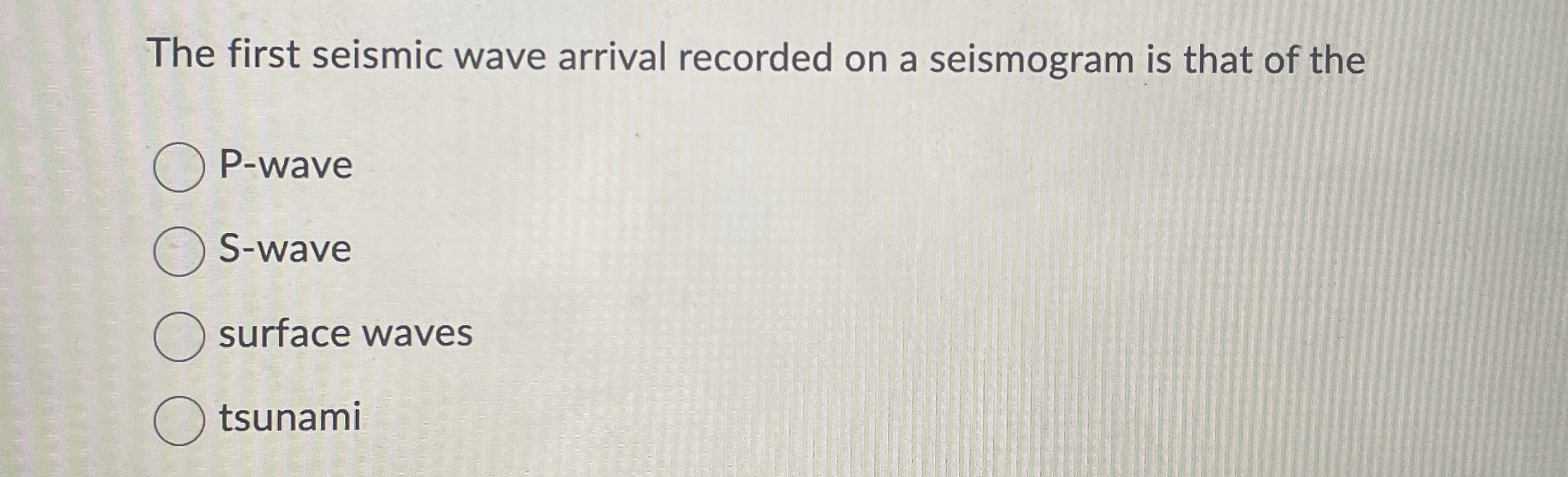 Solved The first seismic wave arrival recorded on a | Chegg.com