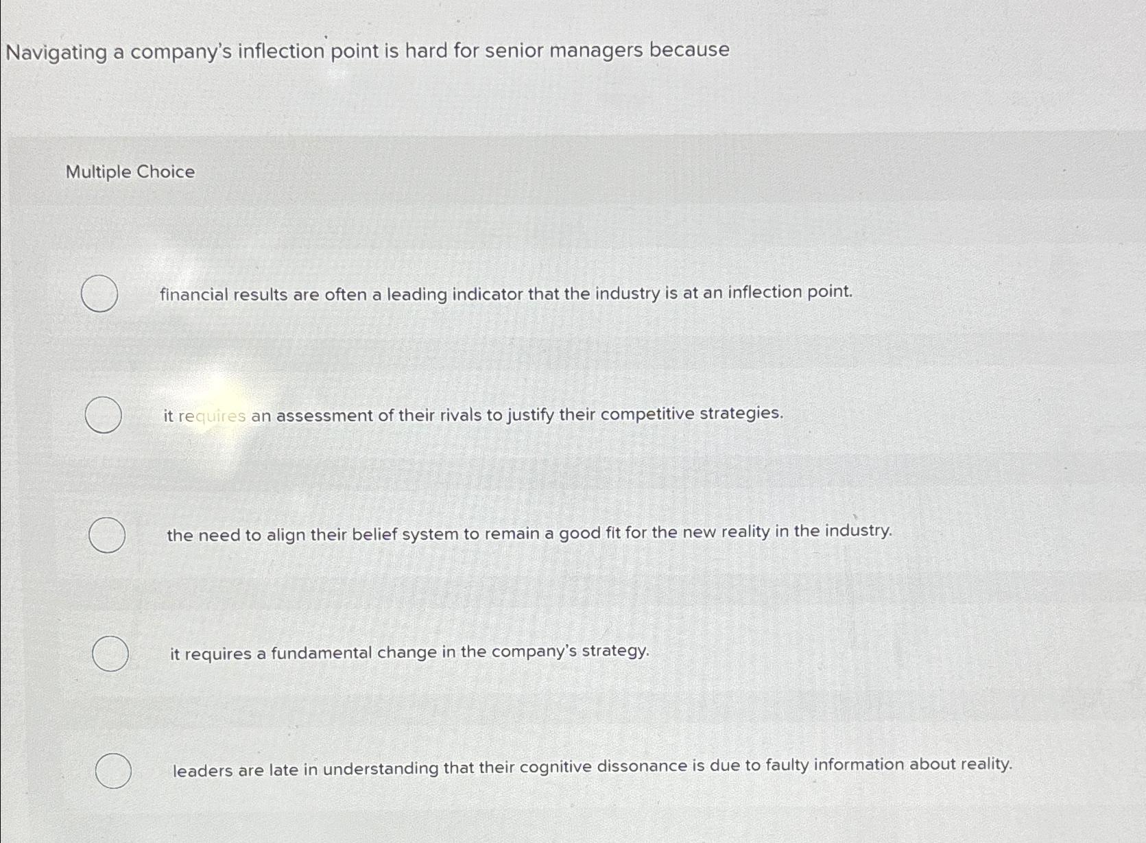 Solved Navigating a company's inflection point is hard for | Chegg.com
