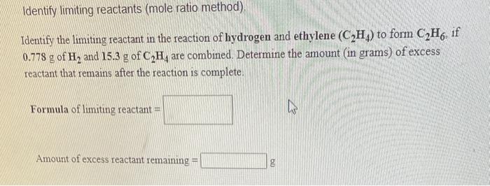 Solved Identify limiting reactants (mole ratio method). | Chegg.com Solved Identify limiting reactants (mole ratio method). | Chegg.com