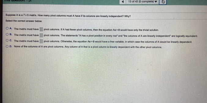 Solved Son 13 of 42 (0 complete) Suppose As a 7x5 matrix. | Chegg.com