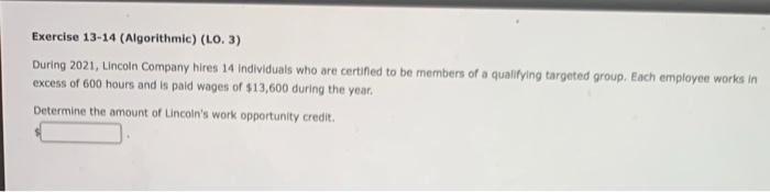 Solved Exercise 13-14 (Algorithmic) (LO. 3) During 2021, | Chegg.com