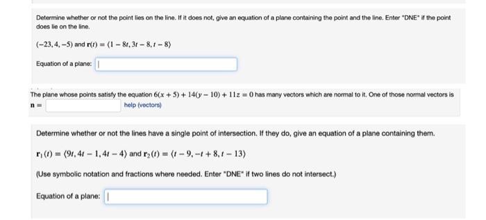 Solved Determine whether or not the point lies on the line. | Chegg.com