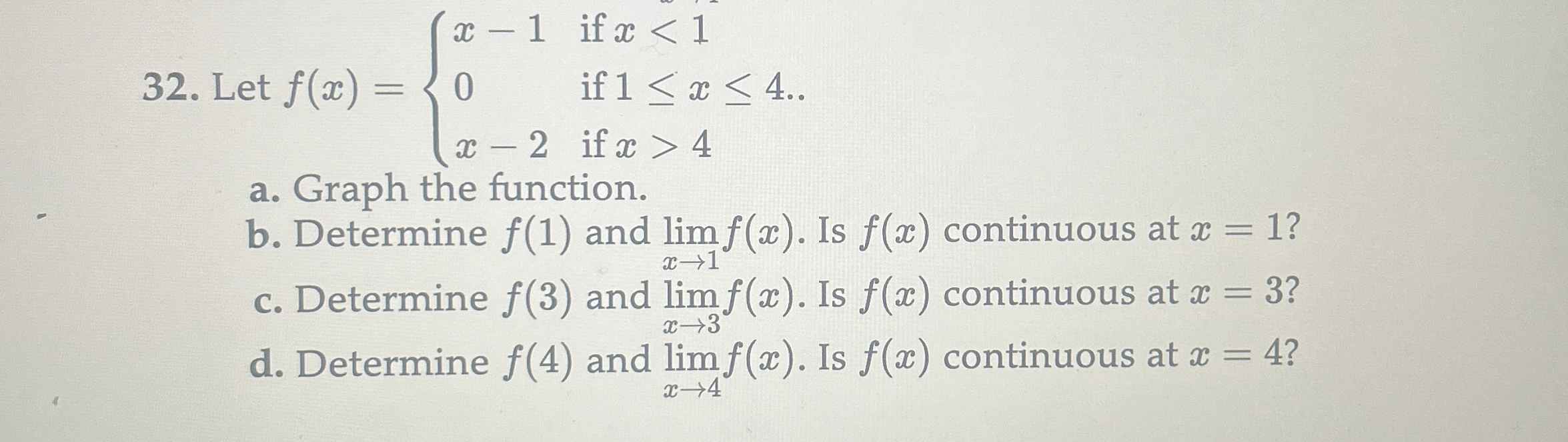 Solved Let f(x)={x-1 if x 4a. ﻿Graph | Chegg.com